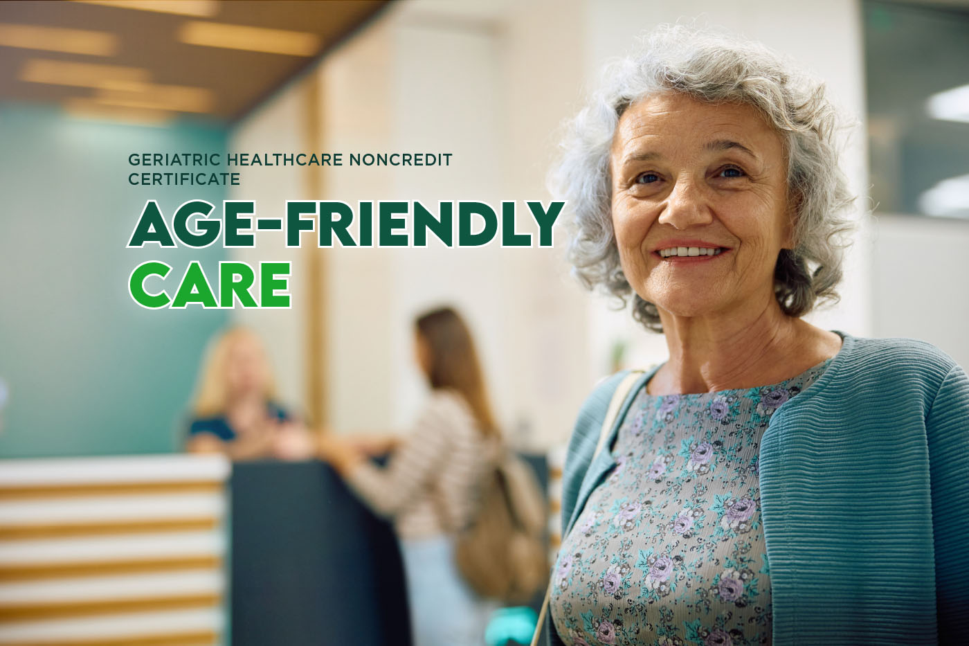 Geriatric Healthcare - Certificate Programs - UW-Green Bay